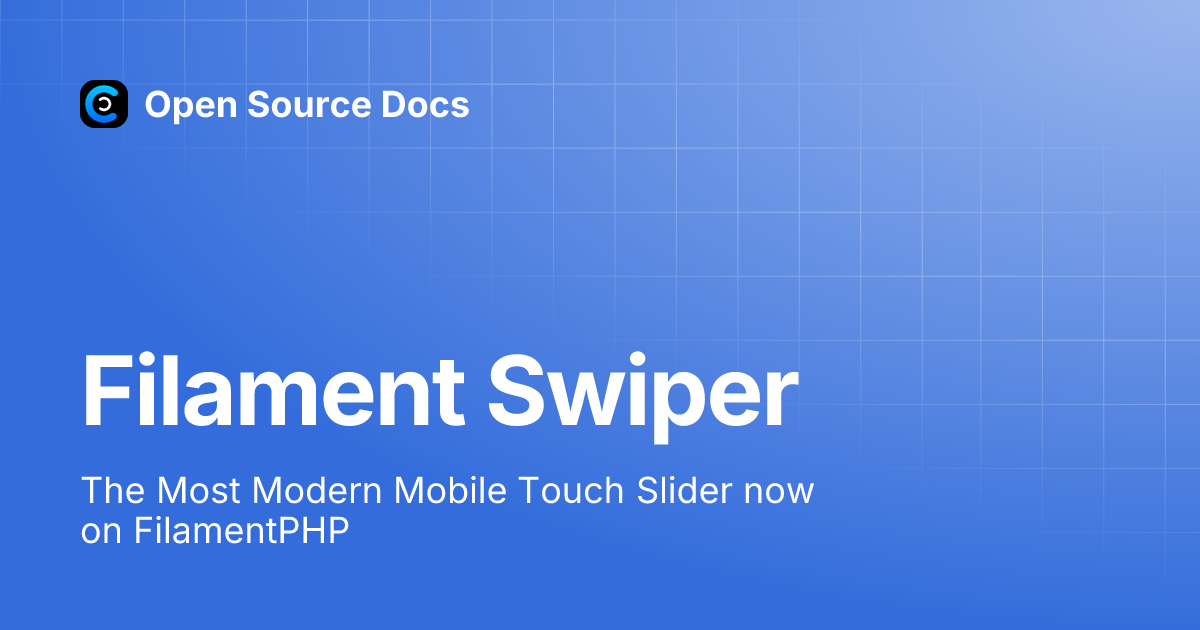 Filament Swiper | Open Source Docs